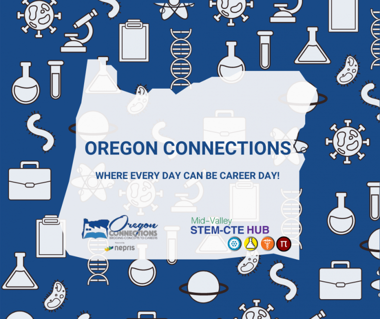 Oregon Connections - Mid-Valley STEM-CTE Hub