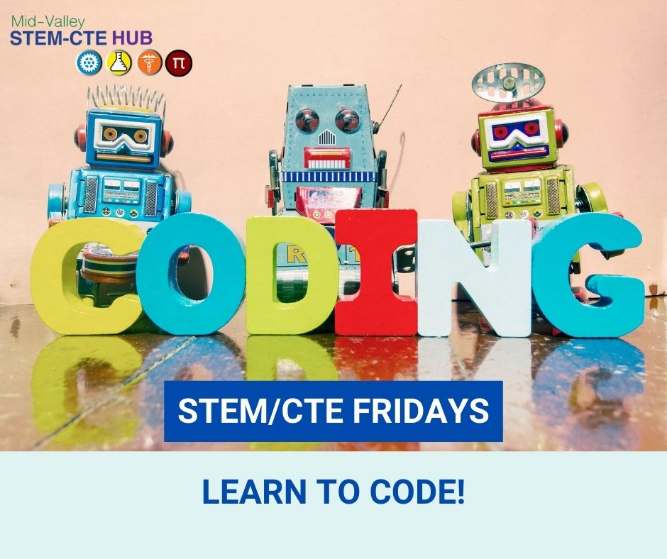 Fun With Coding Mid Valley STEM CTE Hub