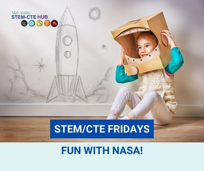 Fun with NASA! - Mid-Valley STEM-CTE Hub