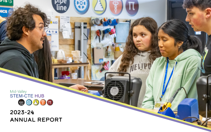 Annual Report 2023-24 - Mid-Valley STEM-CTE Hub